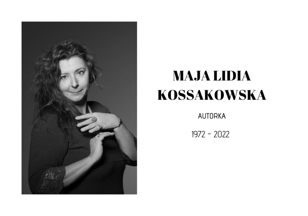 Nie żyje Maja Lidia Kossakowska. Autorka miała 50 lat - Kulturalne Media