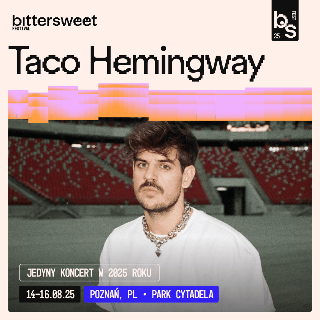 Taco Hemingway zagra jedyny koncert w 2025 roku na BitterSweet Festival